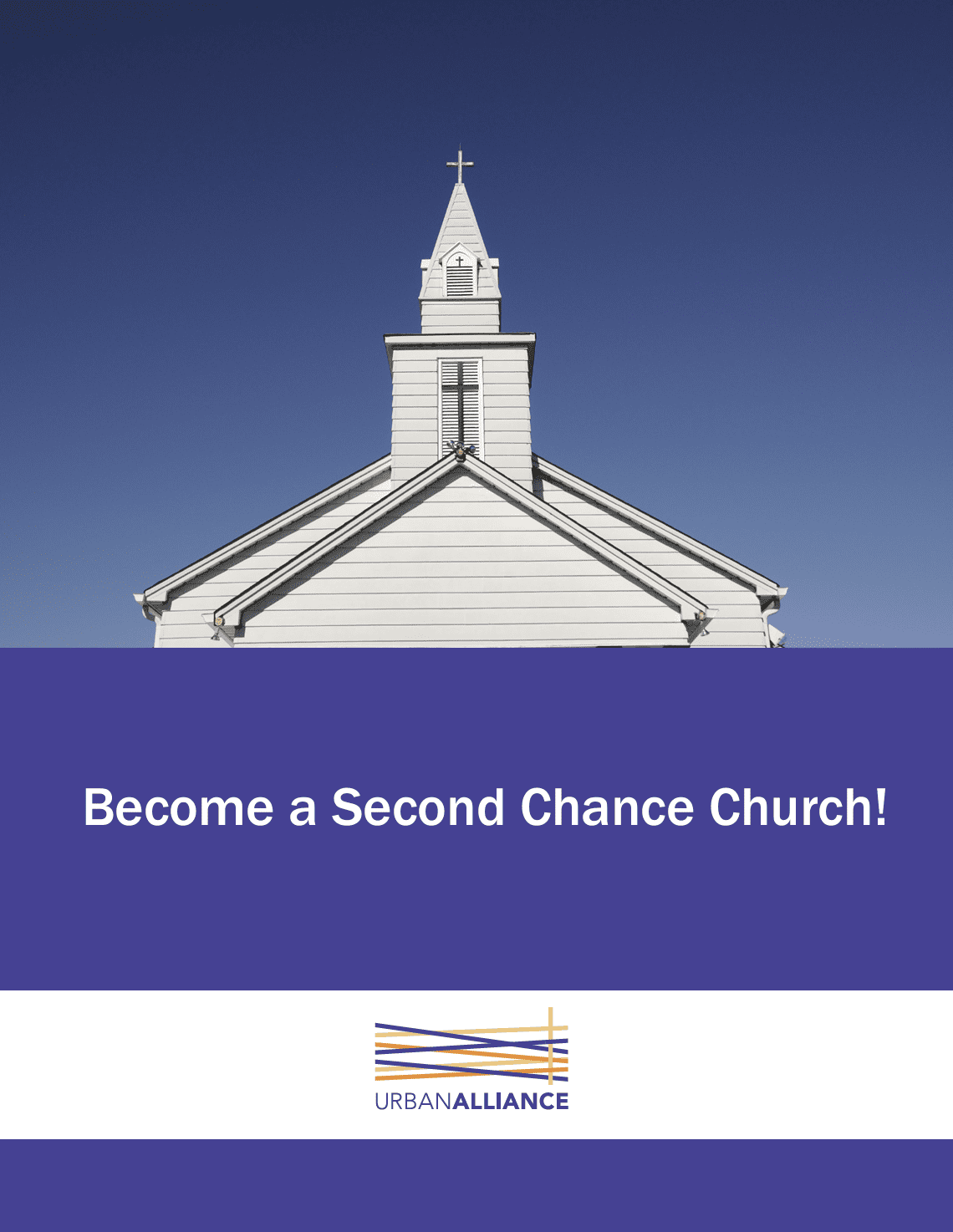 Become a Second Chance Church | Urban Alliance